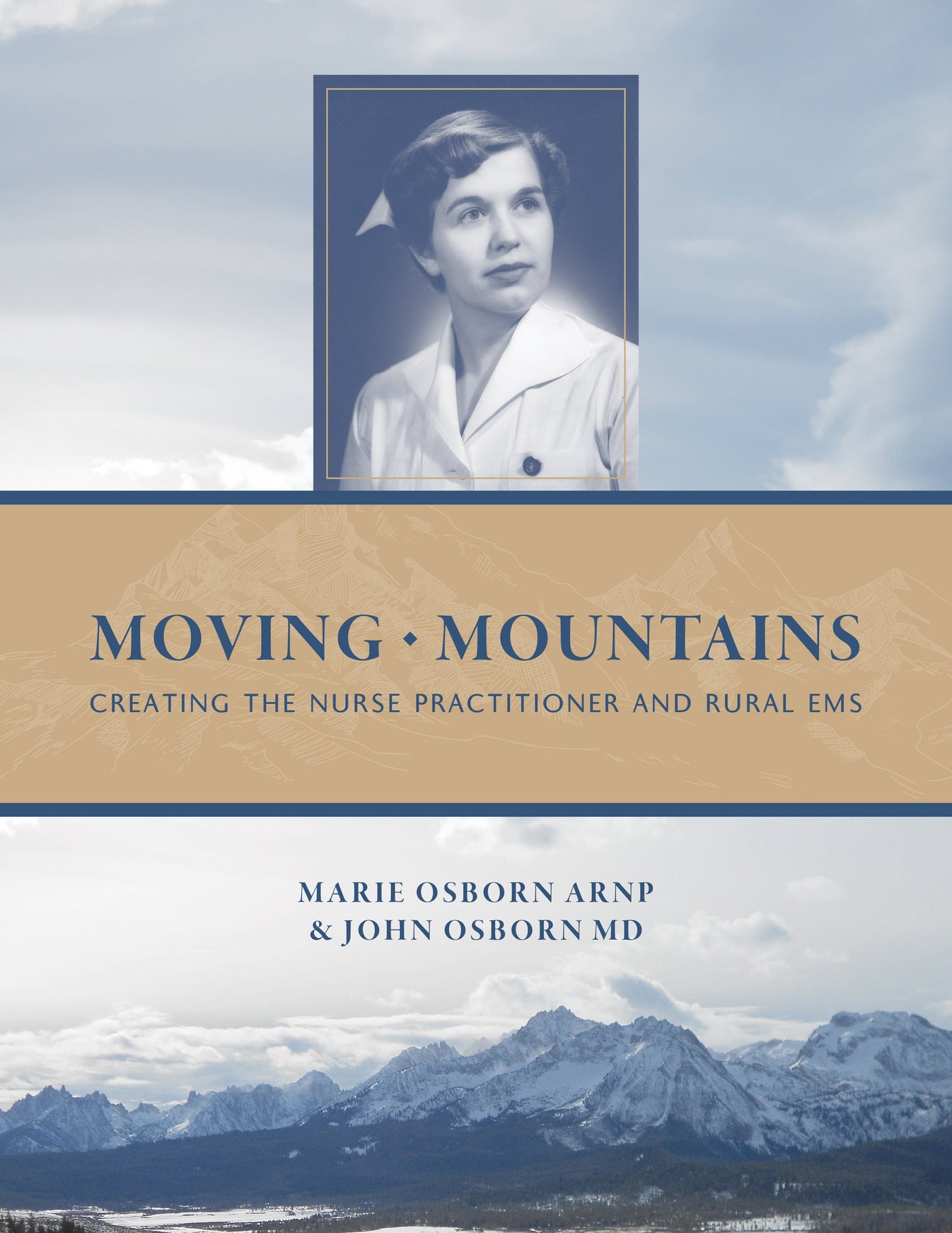 Moving Mountains - Creating the Nurse Practitioner and Rural EMS ...